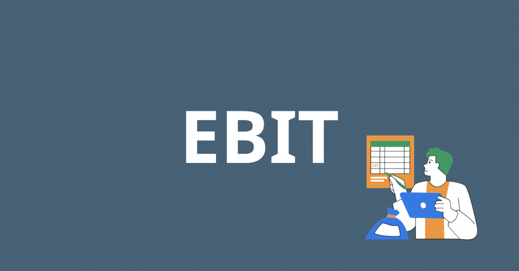 EBIT Là Gì? Kinh Nghiệm Dùng Chỉ Số EBIT Trong đầu Tư » Simplize Learn